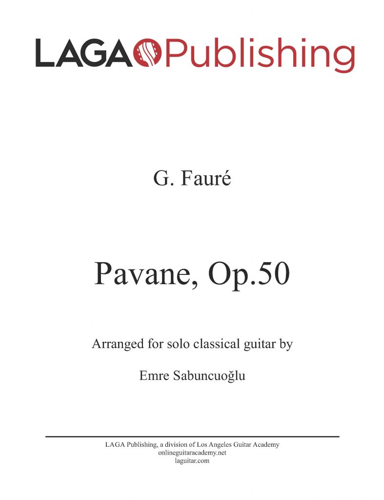 Pavane, Op. 50 by Gabriel Fauré for classical guitar - Online Guitar ...